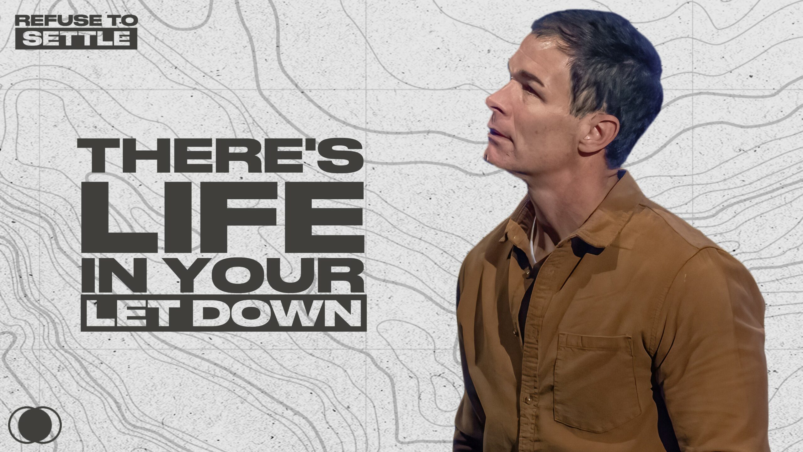 There's Life in your Let Down | Lead Pastor Dr. Jon Lepinski | The ...